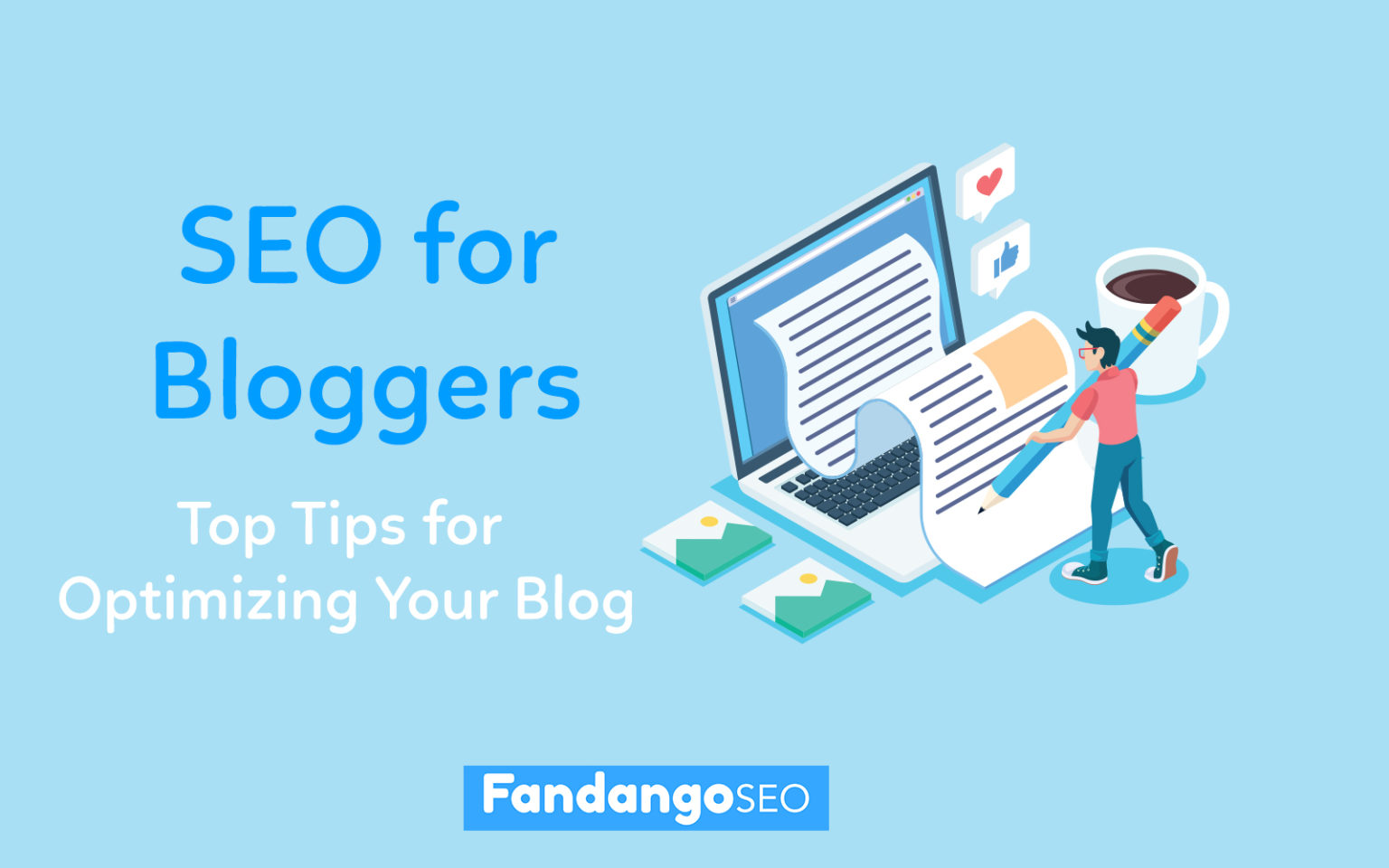 SEO for Bloggers: 8 Essential Blog Optimization Tips (2023)